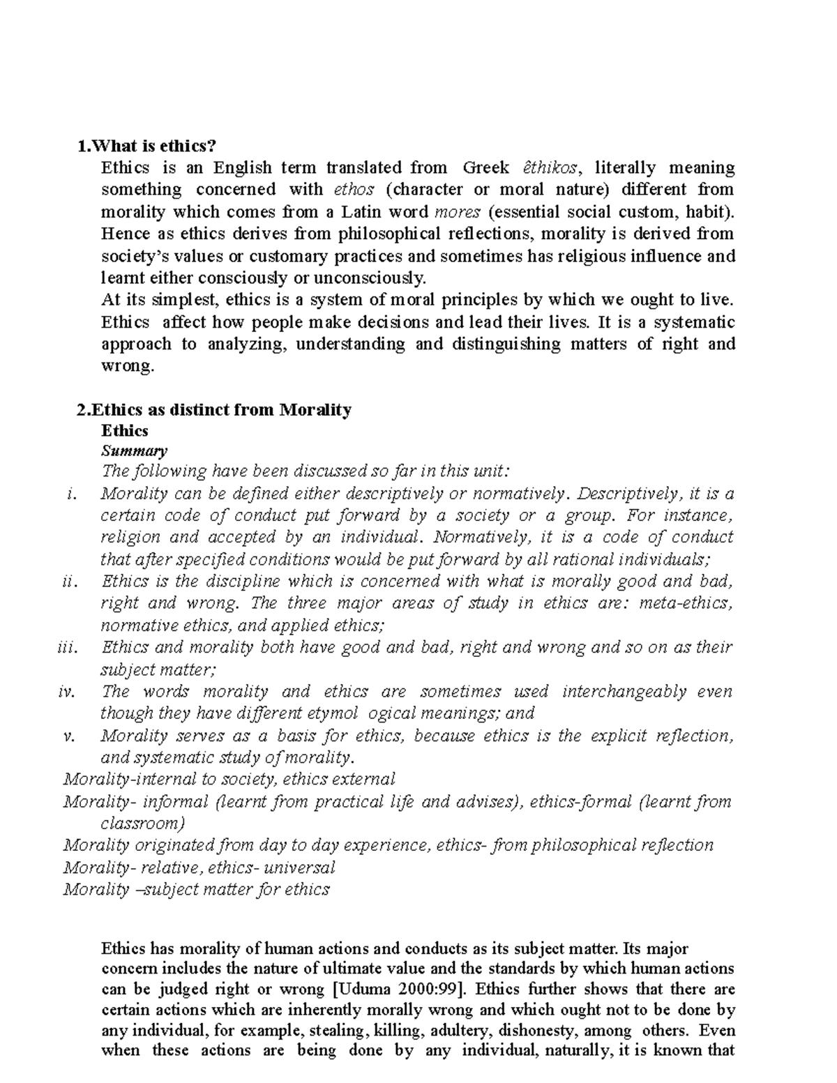 Introduction to ethics notes 1 095308 - 1 is ethics? Ethics is an ...