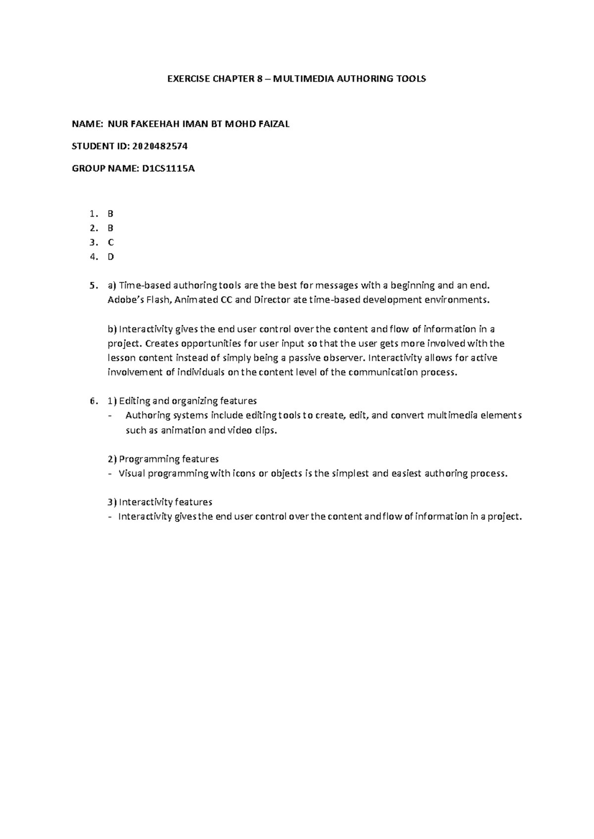 Exercise Chapter 8 - EXERCISE CHAPTER 8 – MULTIMEDIA AUTHORING TOOLS NAME: NUR FAKEEHAH IMAN BT ...