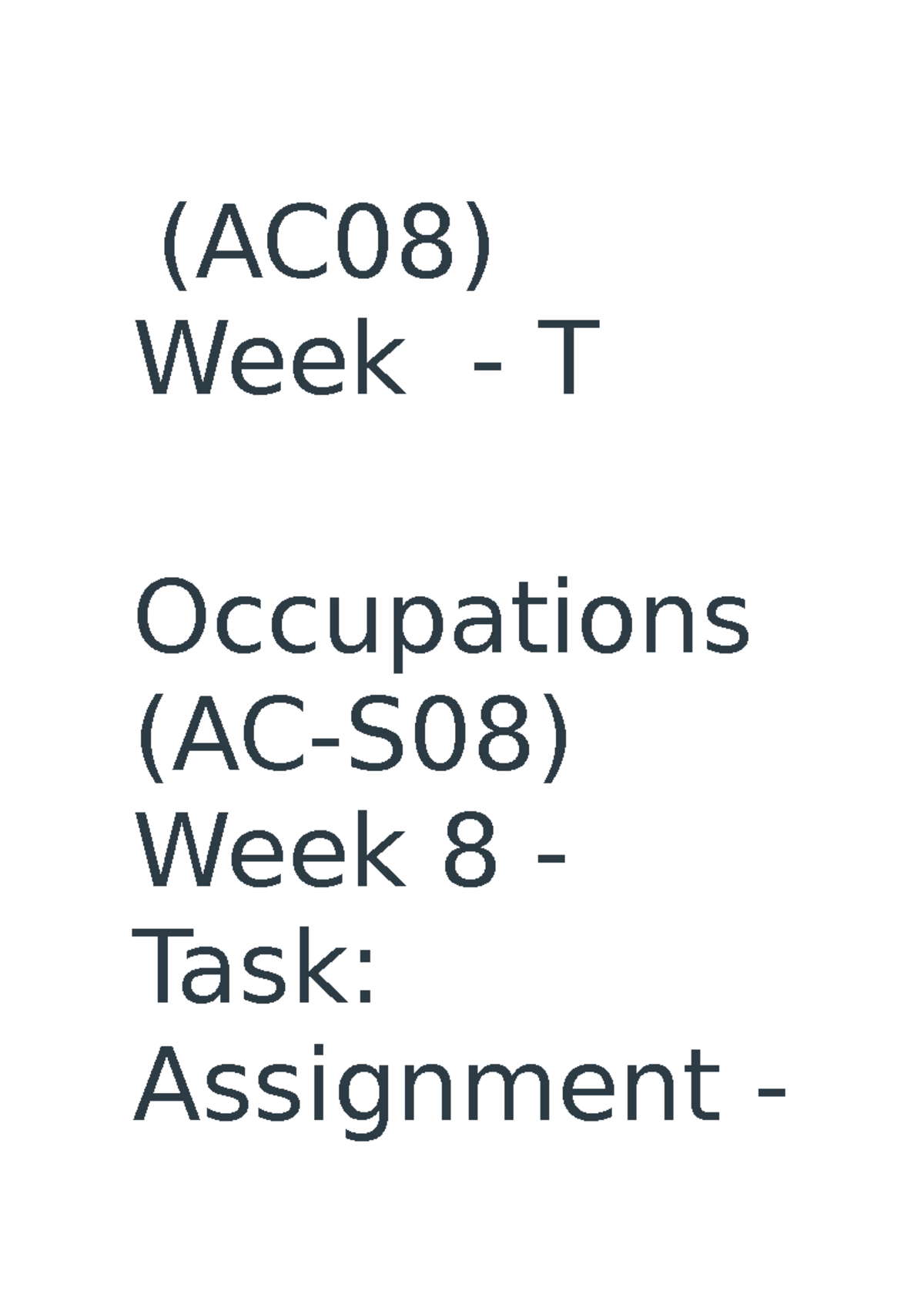 Semana 4 - dadwd - (AC08) Week - T Occupations (AC-S08) Week 8 - Task: Assignment - Professions ...