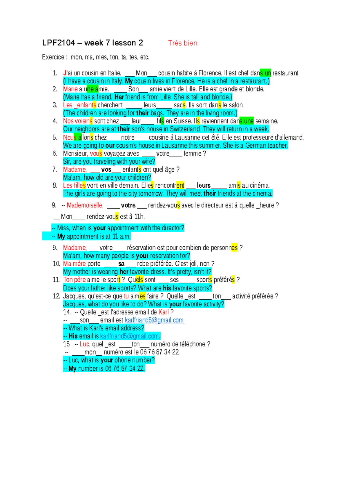 Fr1 w7 L2 - week 7 exercise - LPF2104 – week 7 lesson 2 Très bien Exercice : mon, ma, mes, ton ...