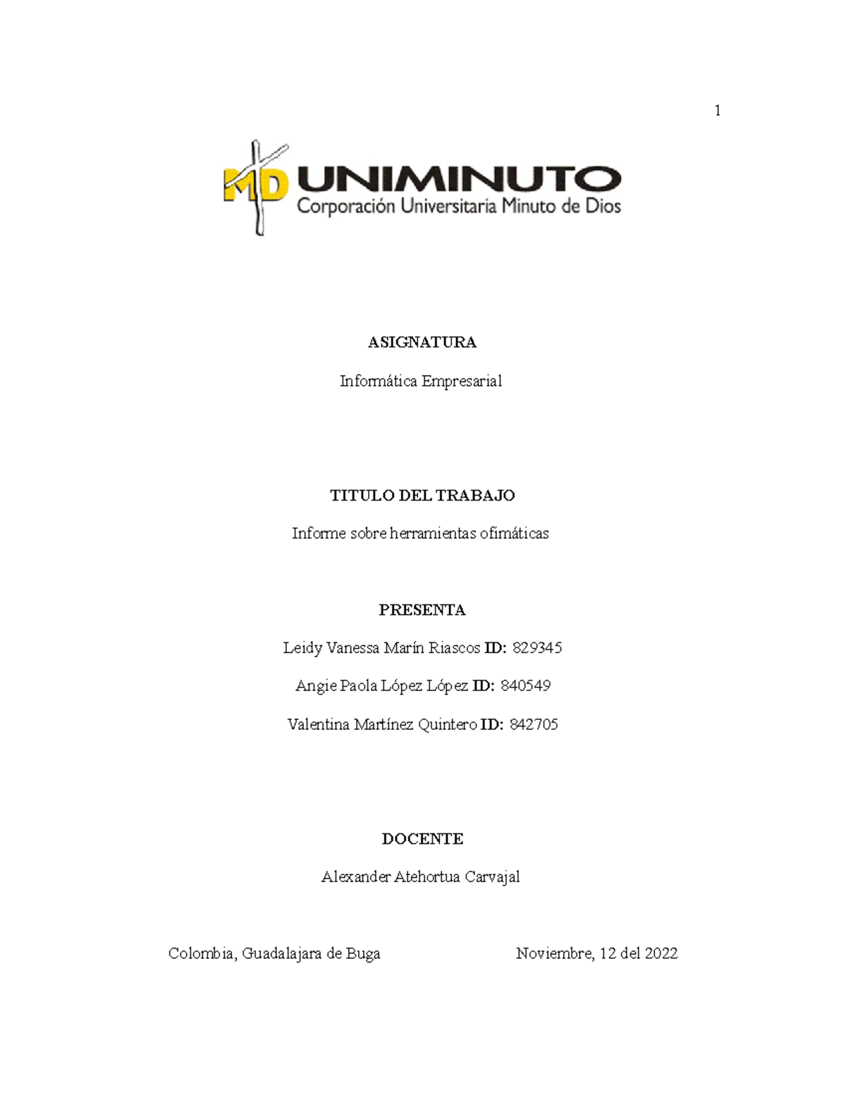 Informe sobre herramientas ofimaticas - ASIGNATURA Informática ...