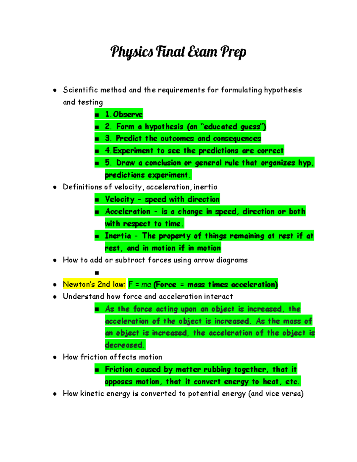 Physics Final Exam Prep - Form a hypothesis (an 3. Predict the outcomes ...