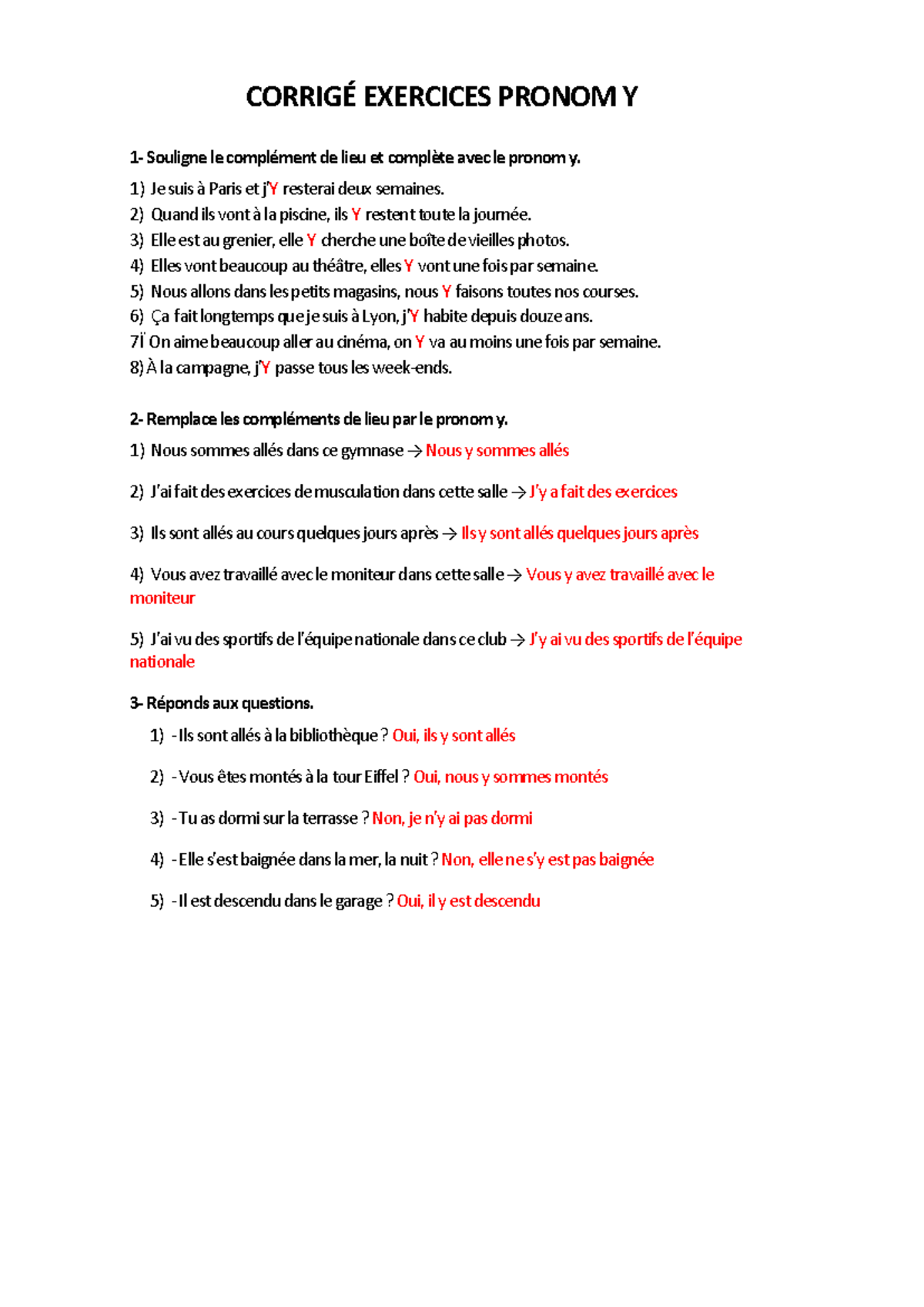 Corrig É exercices pronom y - CORRIGÉ EXERCICES PRONOM Y 1 - Souligne ...