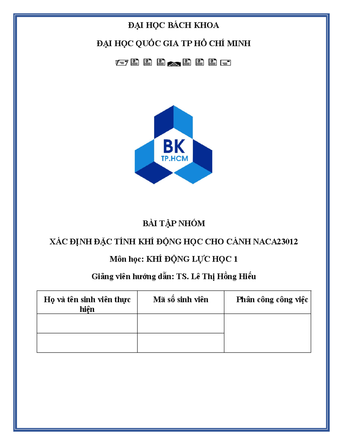 Câu 4 sheet 2 - hoc di - ĐẠI HỌC BÁCH KHOA ĐẠI HỌC QUỐC GIA TP HỒ CHÍ ...