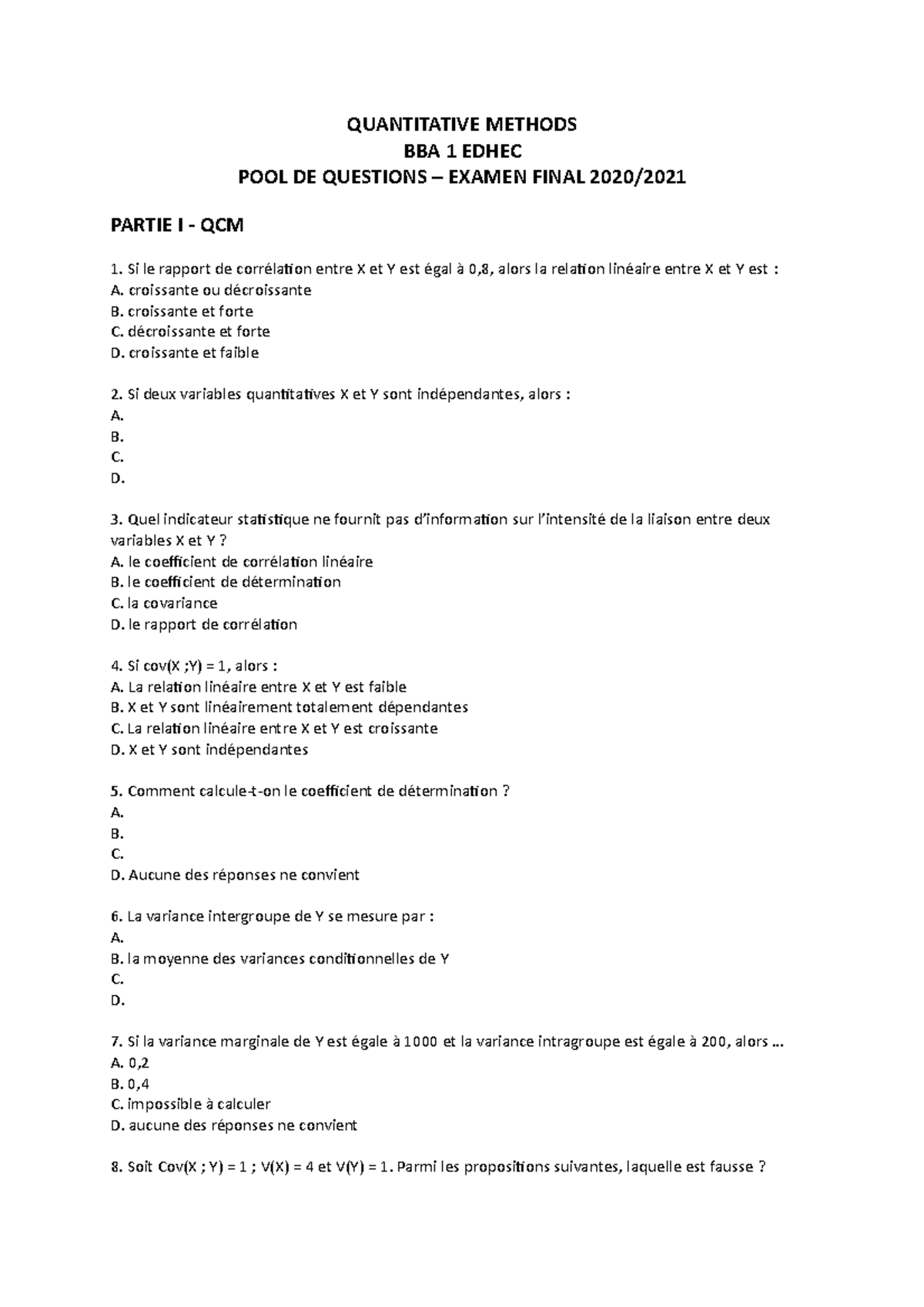 QCM examfinal QM 4713 Pool 2021 - QUANTITATIVE METHODS BBA 1 EDHEC POOL DE QUESTIONS – EXAMEN ...