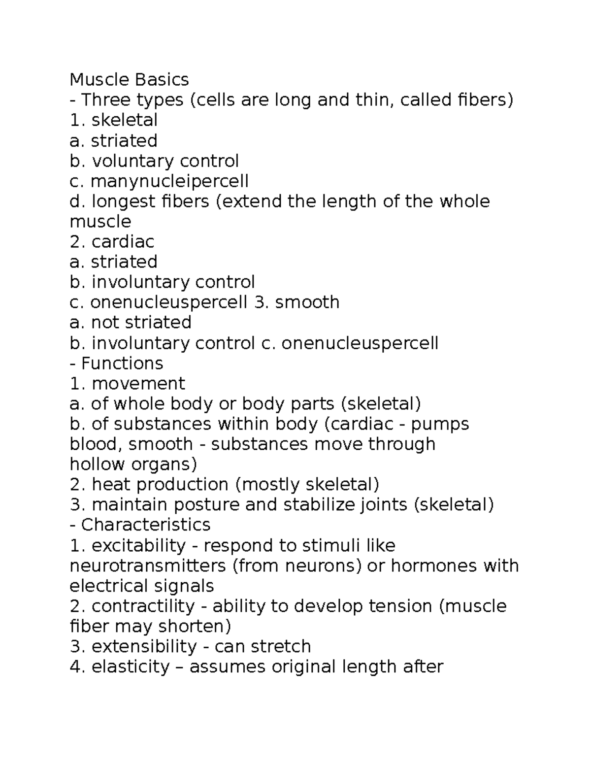Bio 8 - Notes - Muscle Basics Three types (cells are long and thin ...