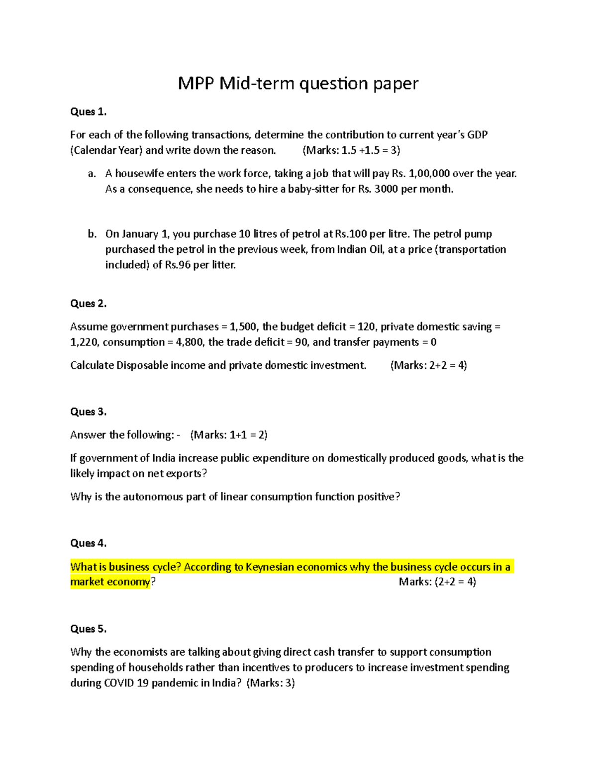 MPP Mid term Question paper - MPP Mid-term question paper Ques 1. For each of the following ...