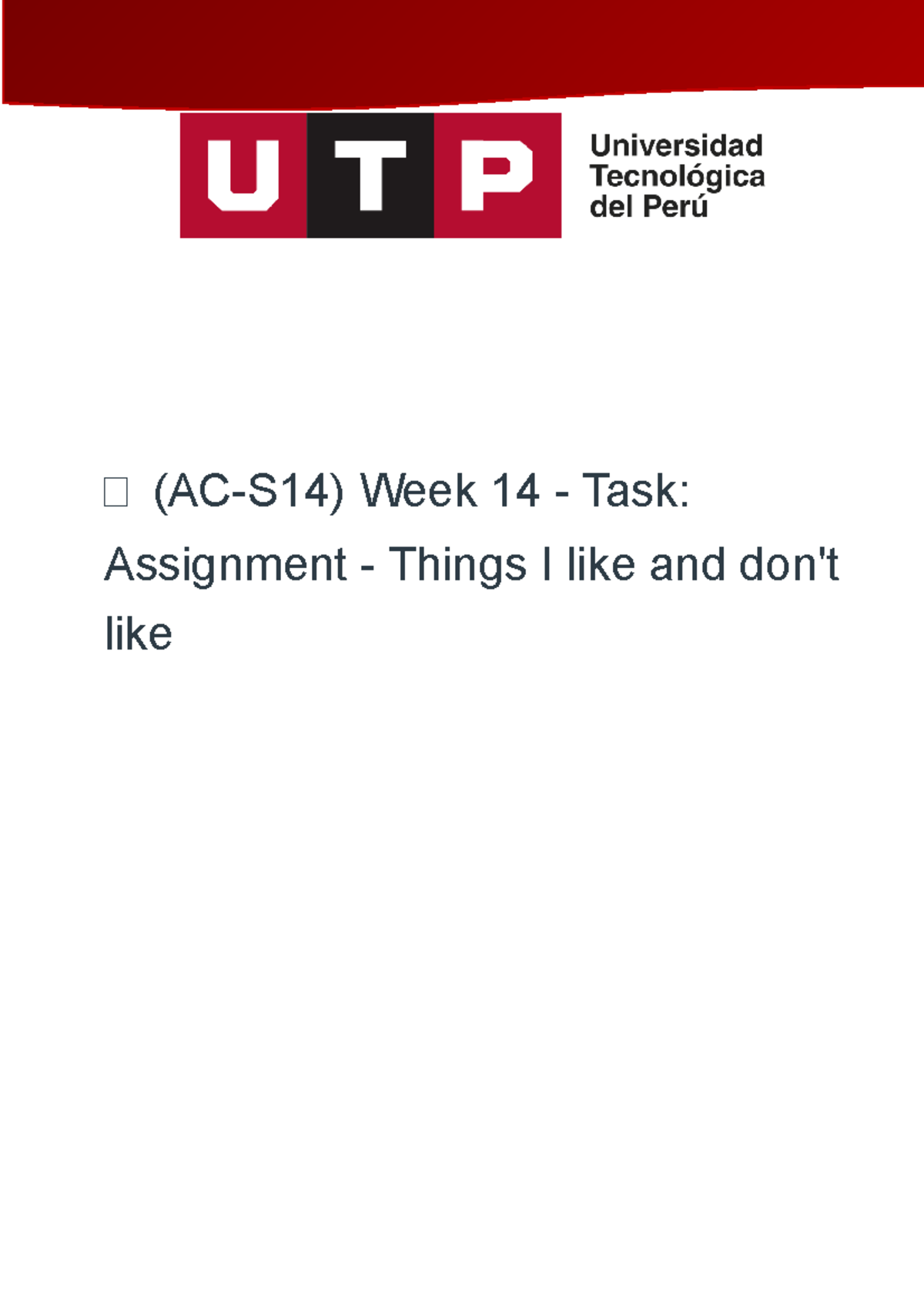 Week 13 - Trabajo en igles semana - 🐀 (AC-S14) Week 14 - Task: Assignment - Things I like and ...