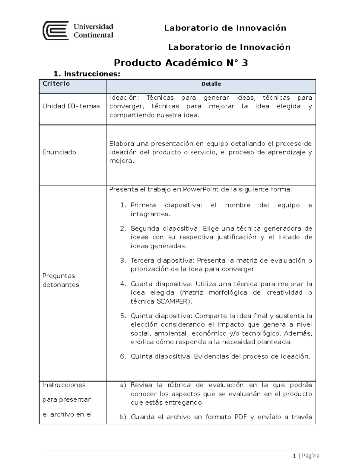 PA 03 ajustado - pa01 - Producto Académico N° 3 1. Instrucciones: Criterio Detalle Unidad 03 ...