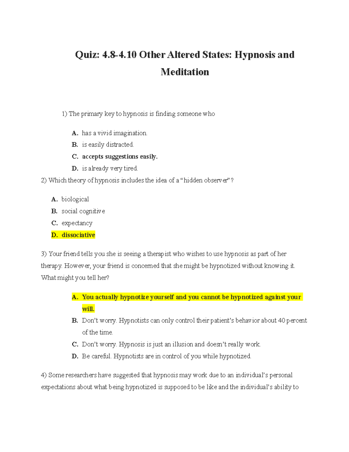 Quiz 4.8-4.10 Other Altered States Hypnosis and Meditation - Quiz: 4.8 ...