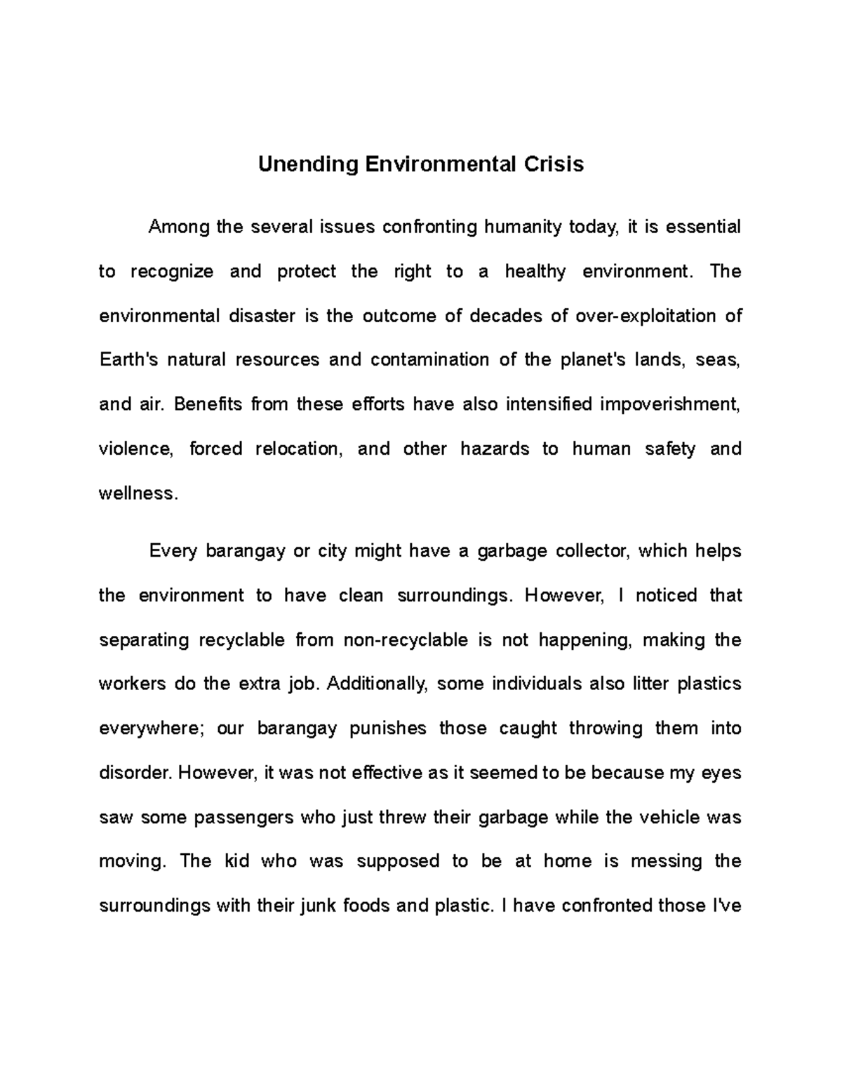 Environmental Crisis - Unending Environmental Crisis Among the several ...