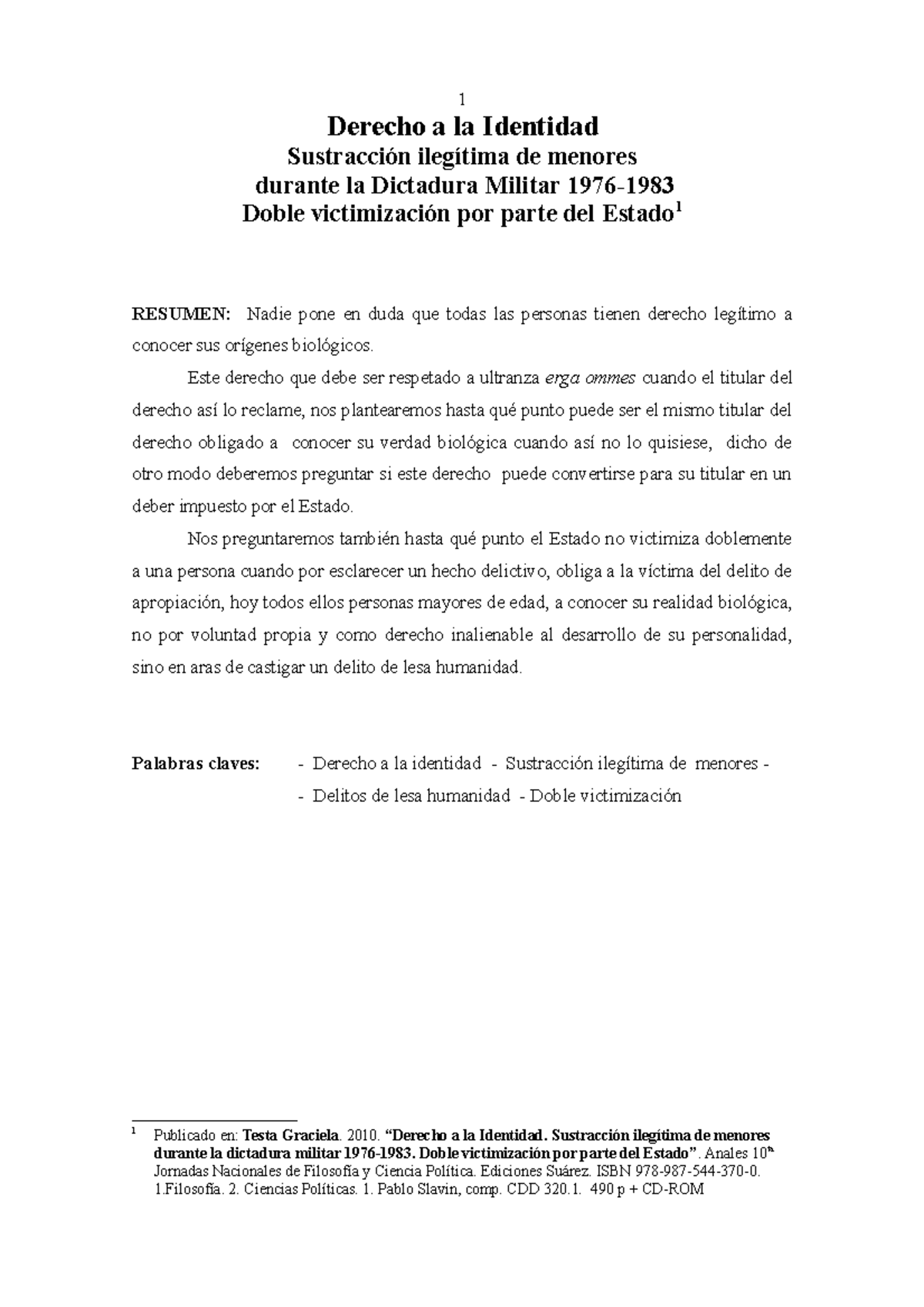 Graciela Testa Derecho a la identidad -Doble victimización - Derecho a ...