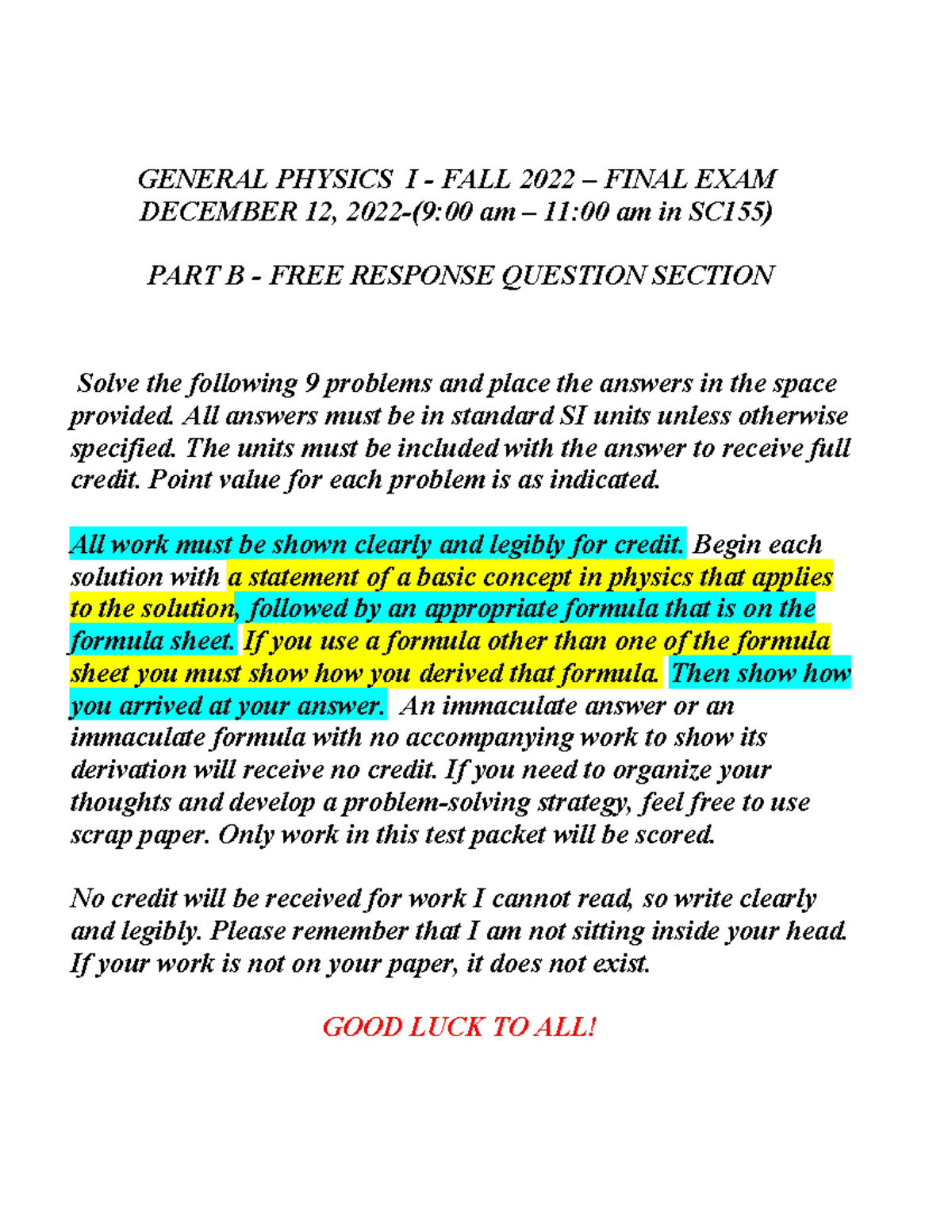 Final Part B Instructions - GENERAL PHYSICS I - FALL 2022 – FINAL EXAM DECEMBER 12, 2022-(9:00 ...