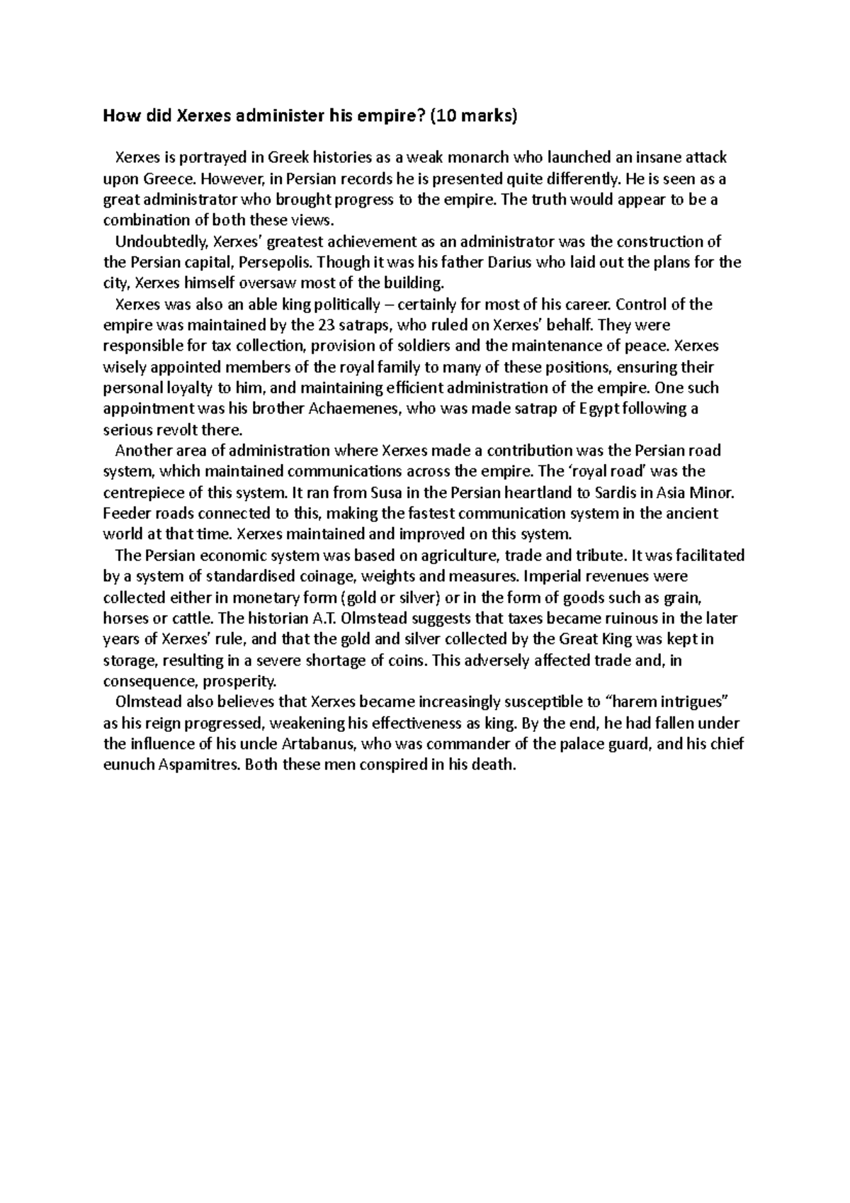 Xerxes' administration of his empire - answer - How did Xerxes ...