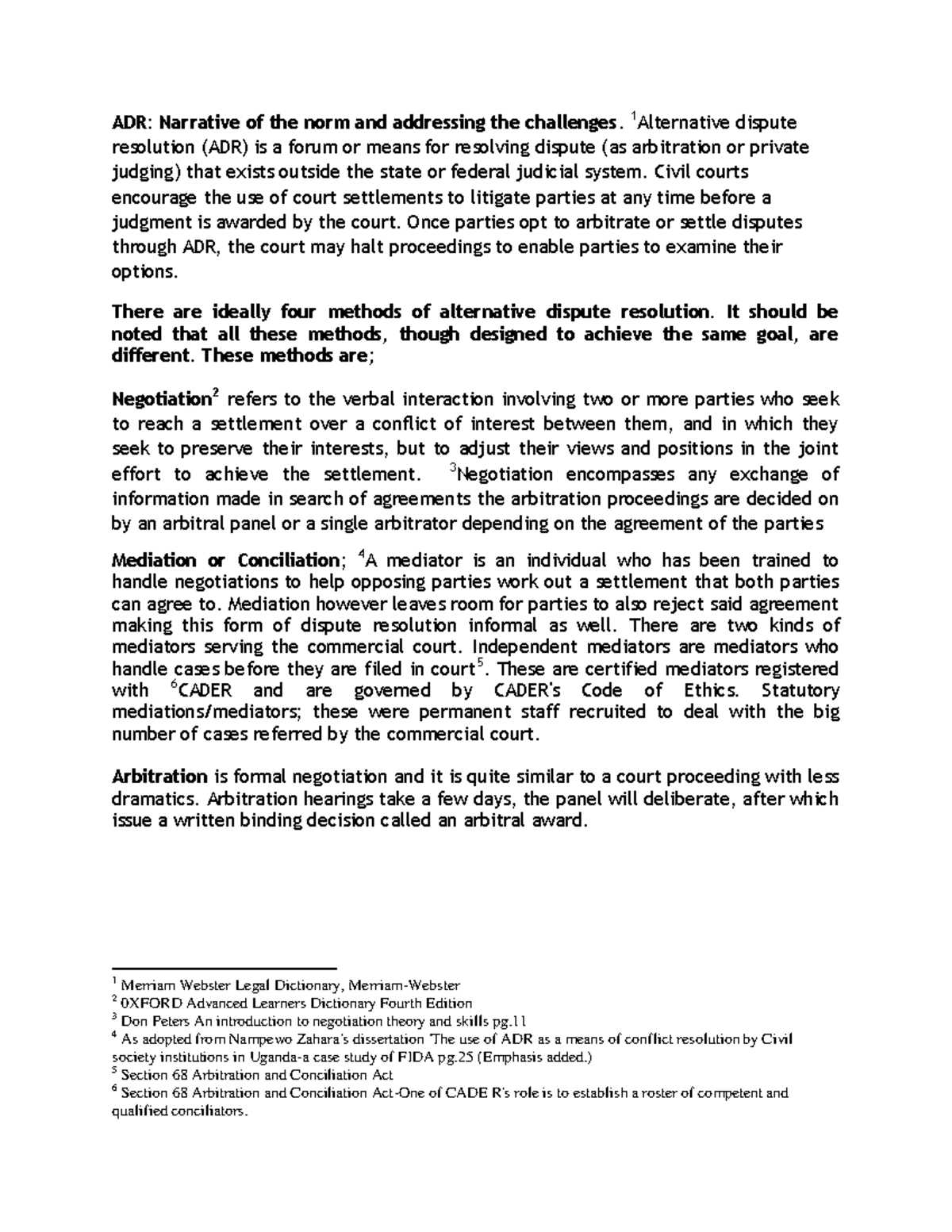 Jasper Twesige ON Alternative Dispute Resolution (ADR) - ADR: Narrative of the norm and ...