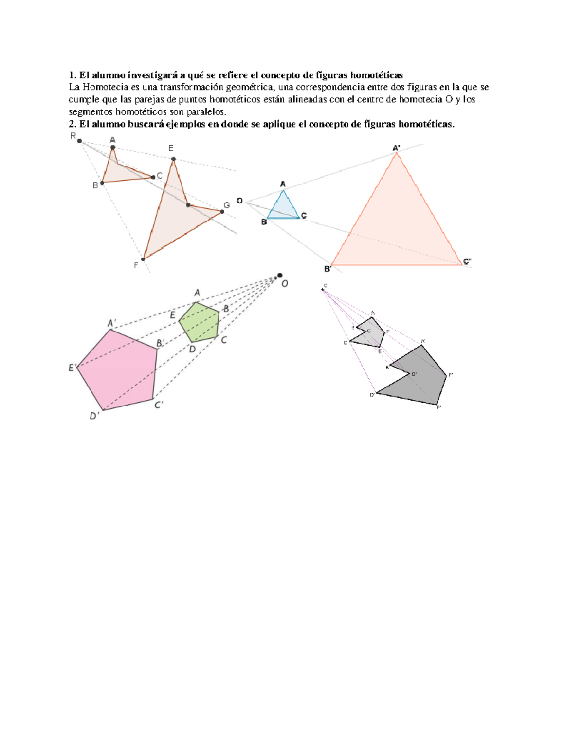 Figuras homoteticas - ejemplos y facil - 1. El alumno investigará a qué ...