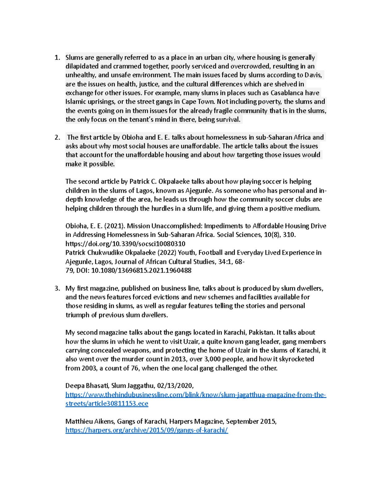 Information Literacy Assignment - Slums are generally referred to as a ...