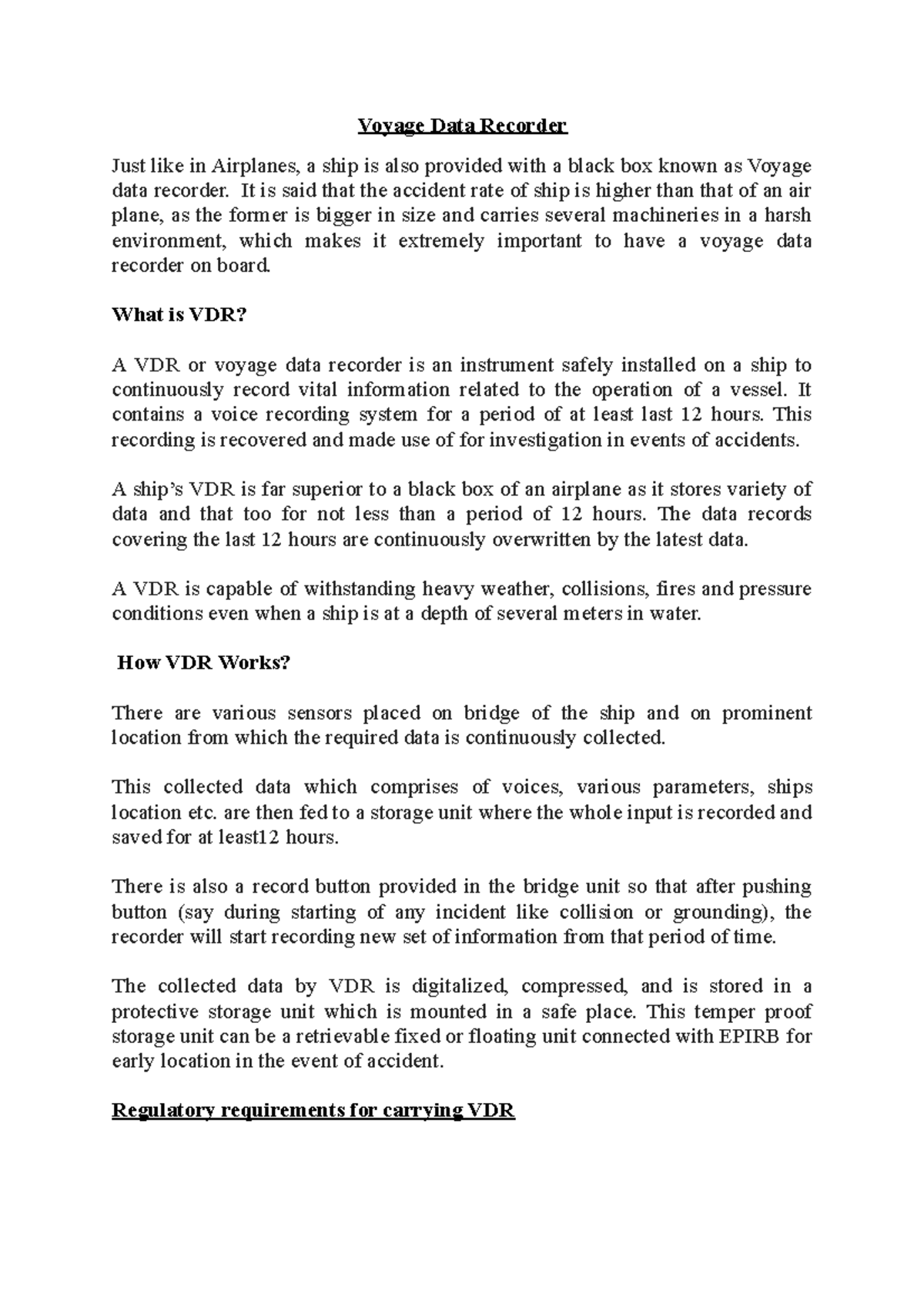 Voyage Data Recorder - VDR WORKING AND FUNCTION - Voyage Data Recorder ...