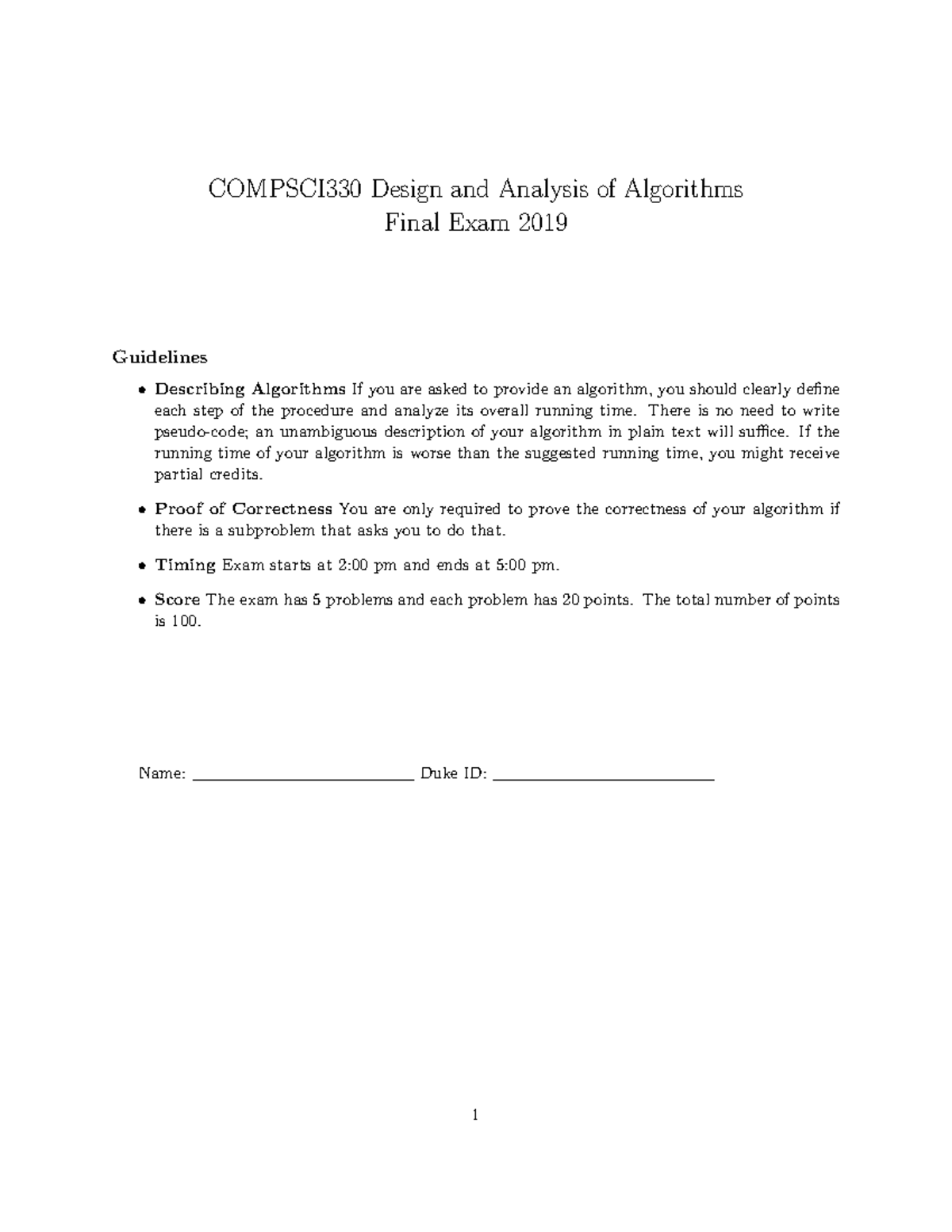Final 19 - COMPSCI330 Design and Analysis of Algorithms Final Exam 2019 Guidelines Describing ...