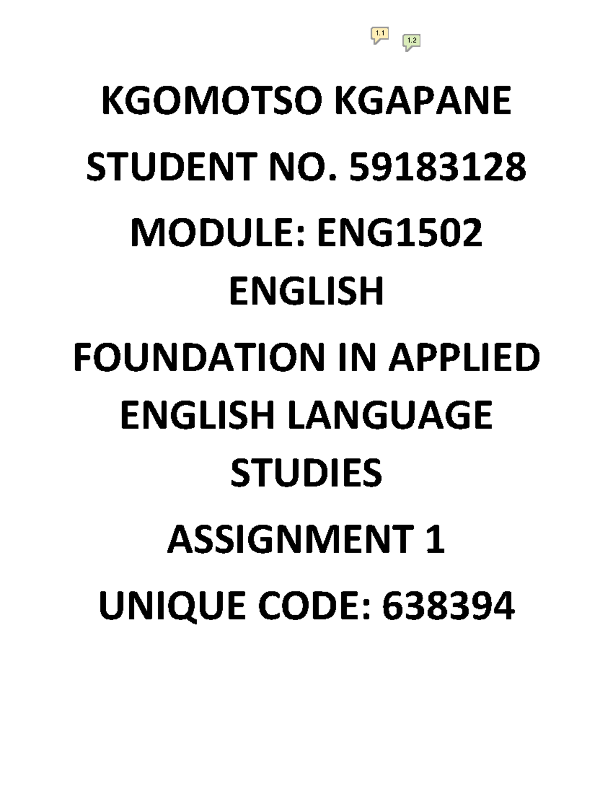 Kgomotso Kgapane 15110239 0 - KGOMOTSO KGAPANE STUDENT NO. 59183128 ...