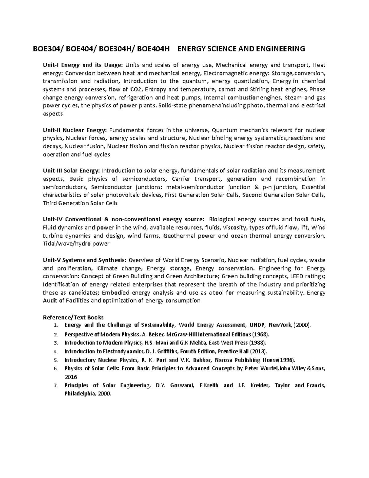 Syllabus ESE - BOE304/ BOE404/ BOE304H/ BOE404H ENERGY SCIENCE AND ENGINEERING Unit-I Energy and ...