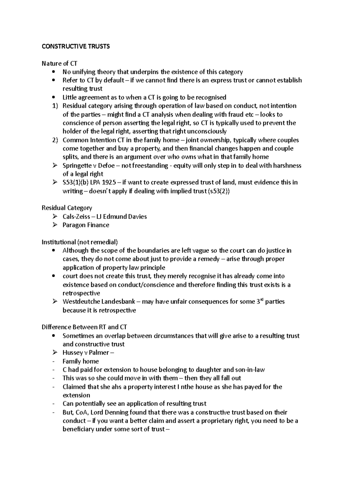 Constructive Trusts - CONSTRUCTIVE TRUSTS Nature of CT No unifying theory that underpins the ...