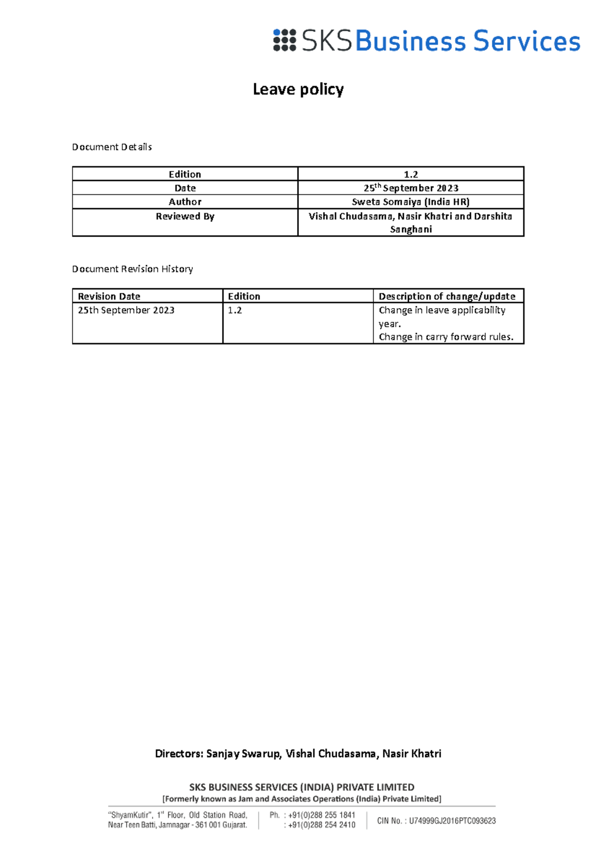 Leave policy - Oct 2023 onwards - Leave policy Document Details Edition ...