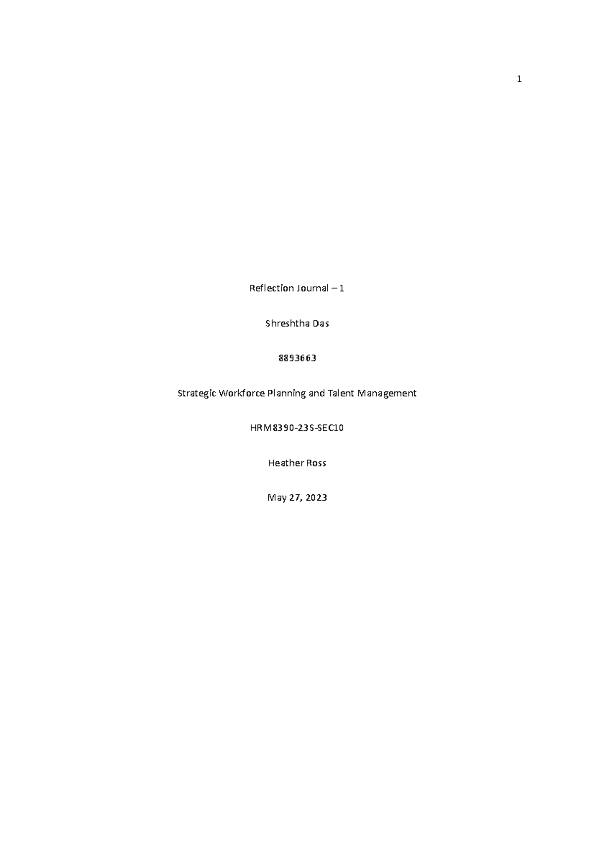 Rp#1 - Reflection Paper 1 - 1 Reflection Journal – 1 Shreshtha Das ...