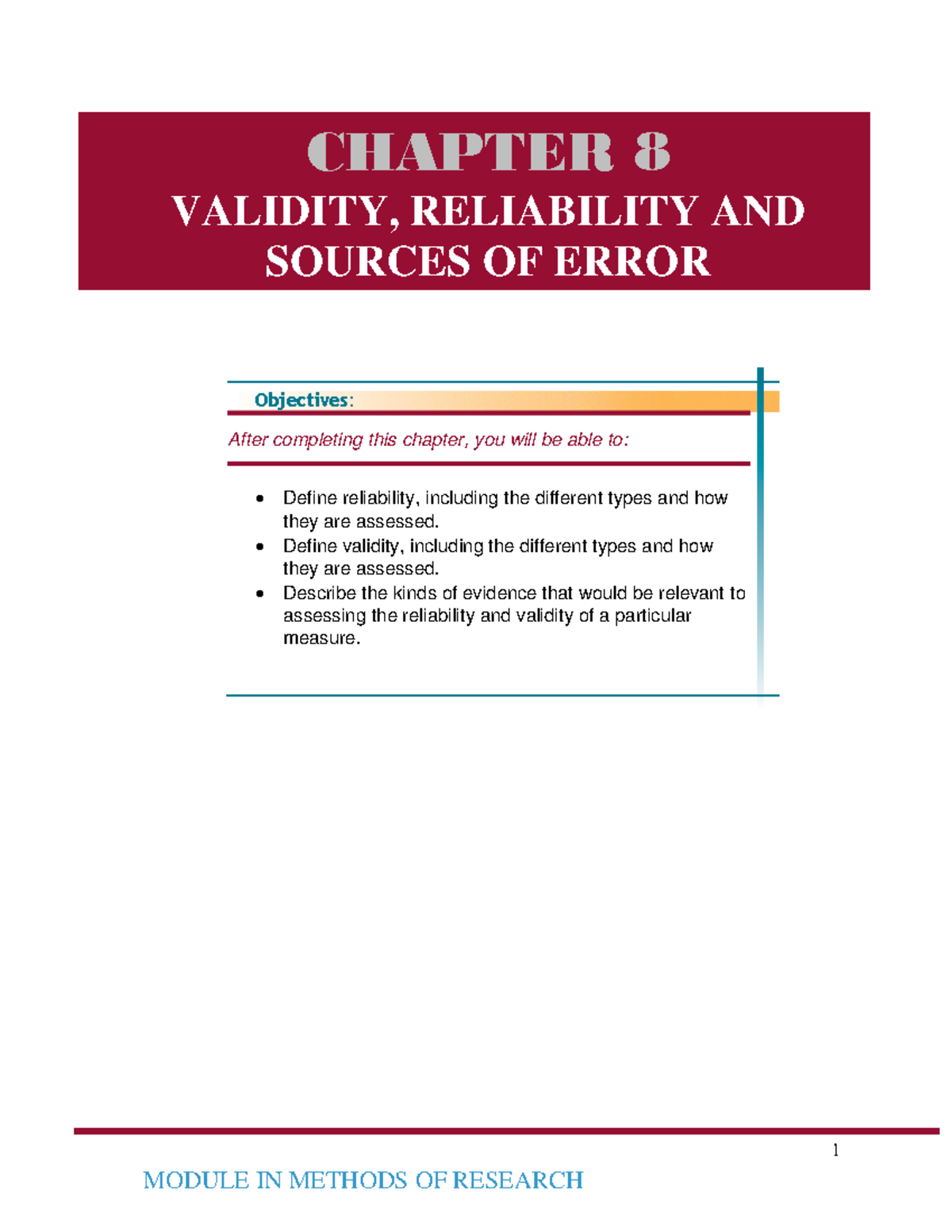 Chapter 8-Methods of Research-Module - 1 Objectives: After completing ...