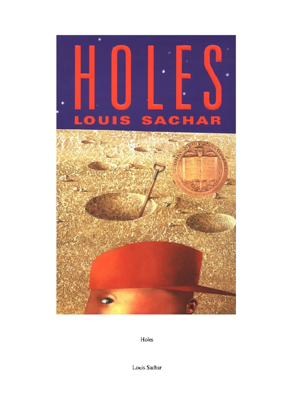 Louis Sachar - Holes (2003 ) - Holes Louis Sachar PART ONE YOU ARE ...