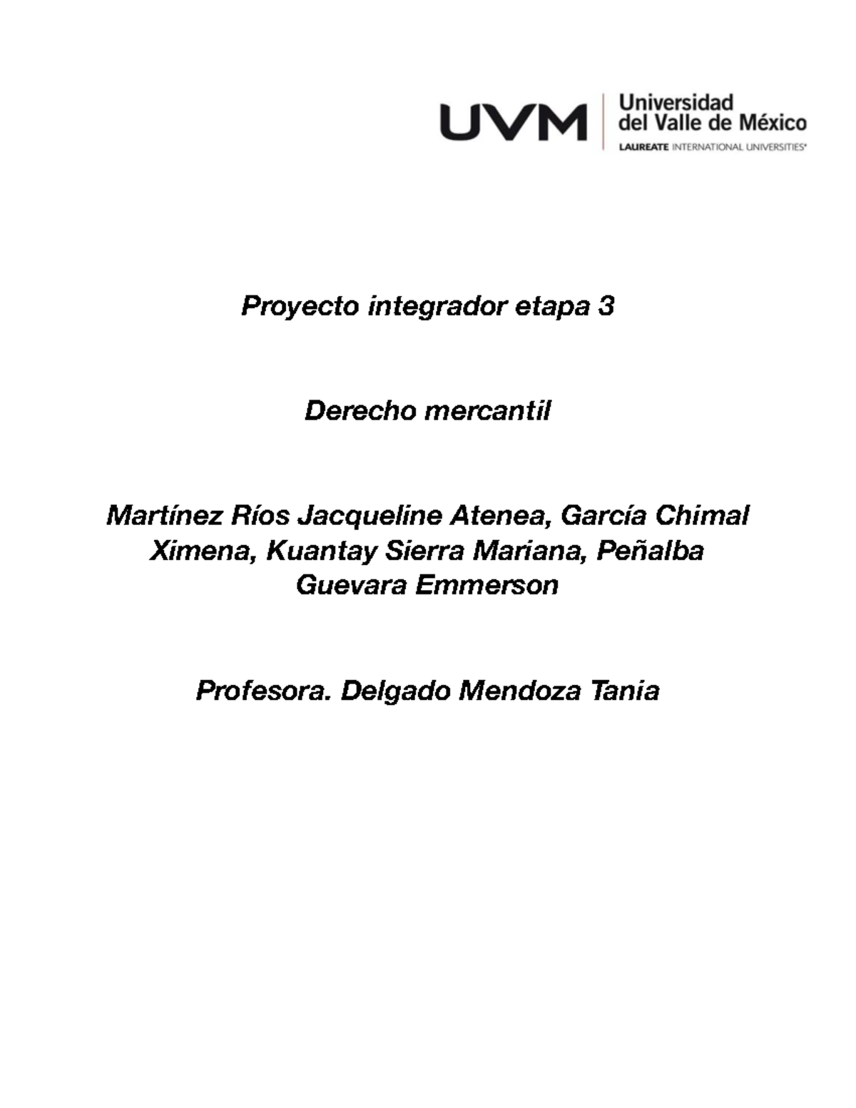 A7-XGCH - Tarea - Proyecto integrador etapa 3 Derecho mercantil Martínez Ríos Jacqueline Atenea ...