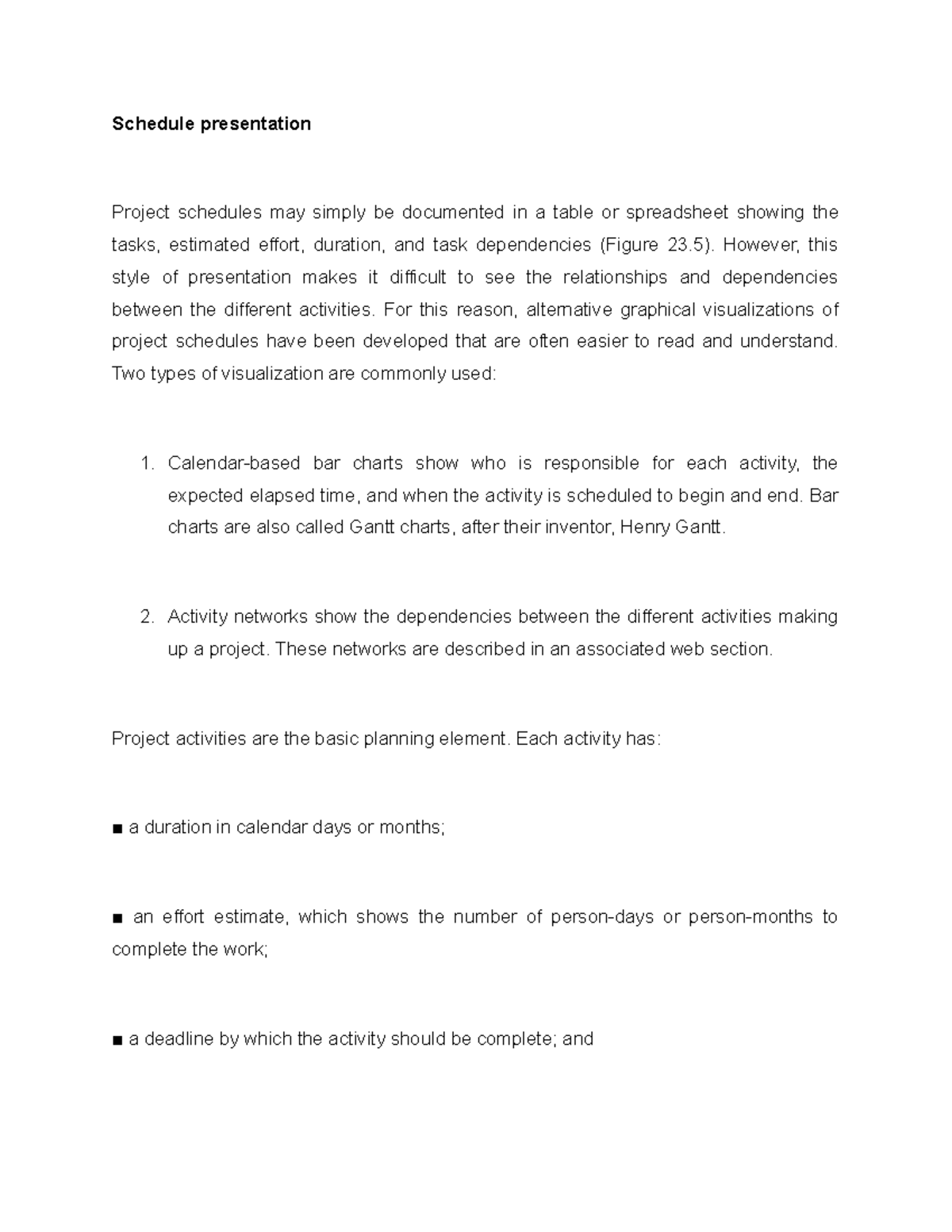 Schedule presentation - Schedule presentation Project schedules may ...