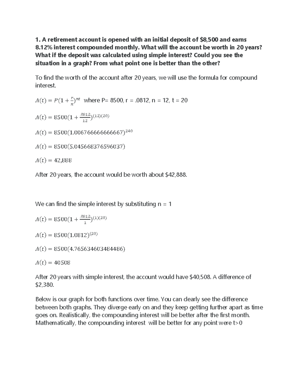 WA unit 5 - math college 1201 - 1. A retirement account is opened with ...