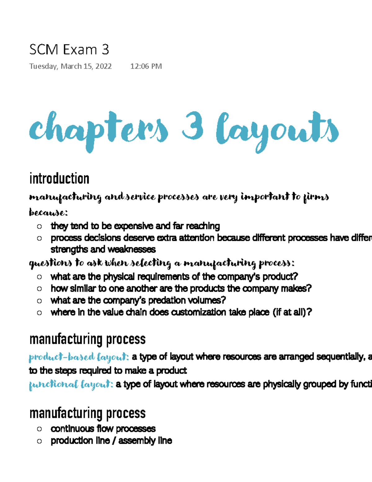 SCM Exam 3 - Exam 3 - chapters 3 layouts introduction manufacturing and ...
