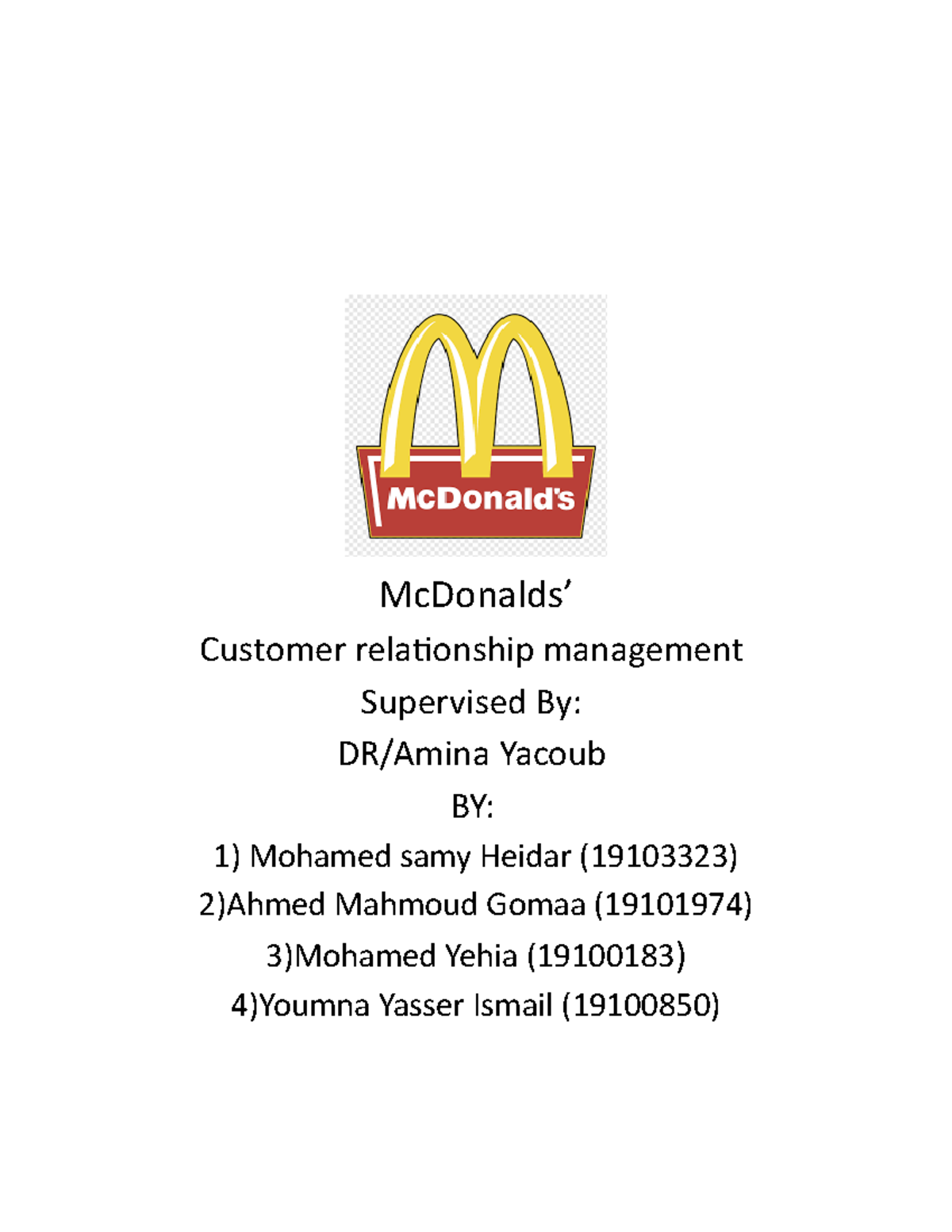 Mac Donald 's (1) - McDonalds’ Customer relationship management ...