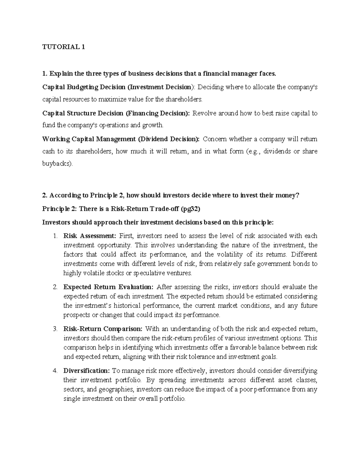 Tutorial 1 - TUTORIAL 1 Explain the three types of business decisions that a financial manager ...