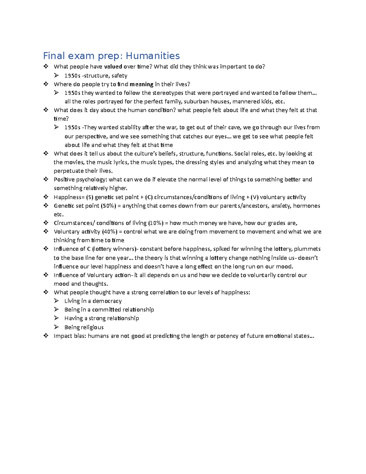 2023 notes for CIS class - Final exam prep: Humanities What people have ...