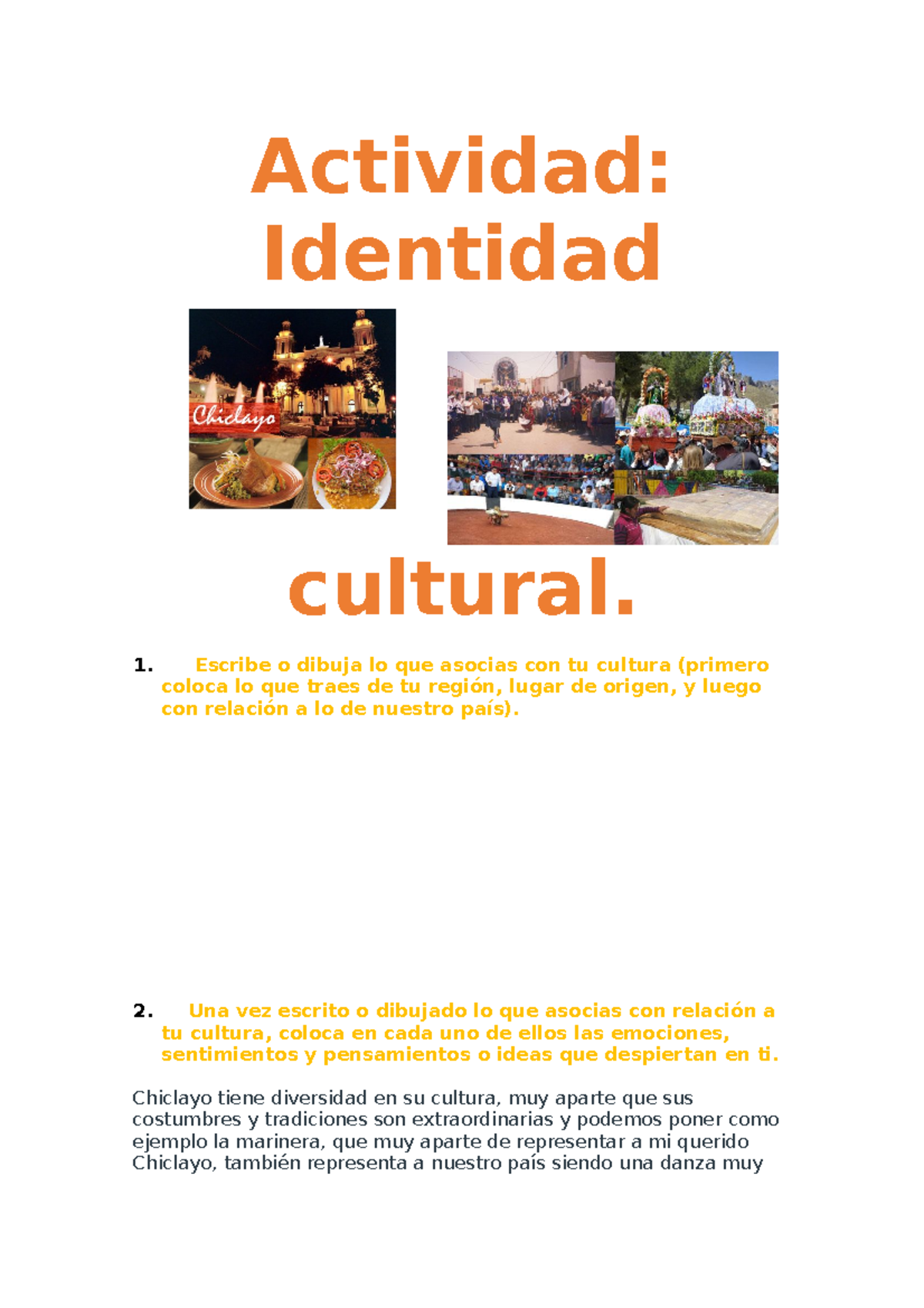 Actividad autoconocimiento S 8 - Actividad: Identidad cultural. Escribe ...