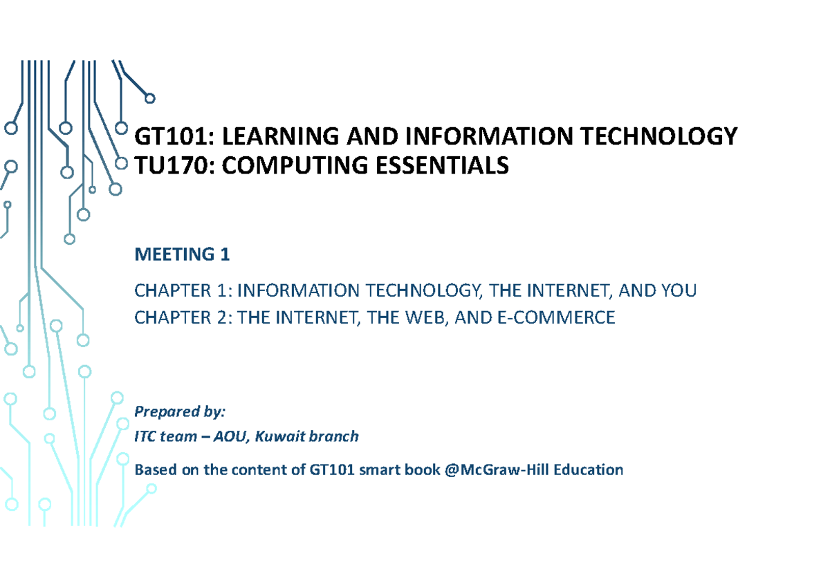 TU170-GT101-Meeting 1 - GT101: LEARNING AND INFORMATION TECHNOLOGY ...