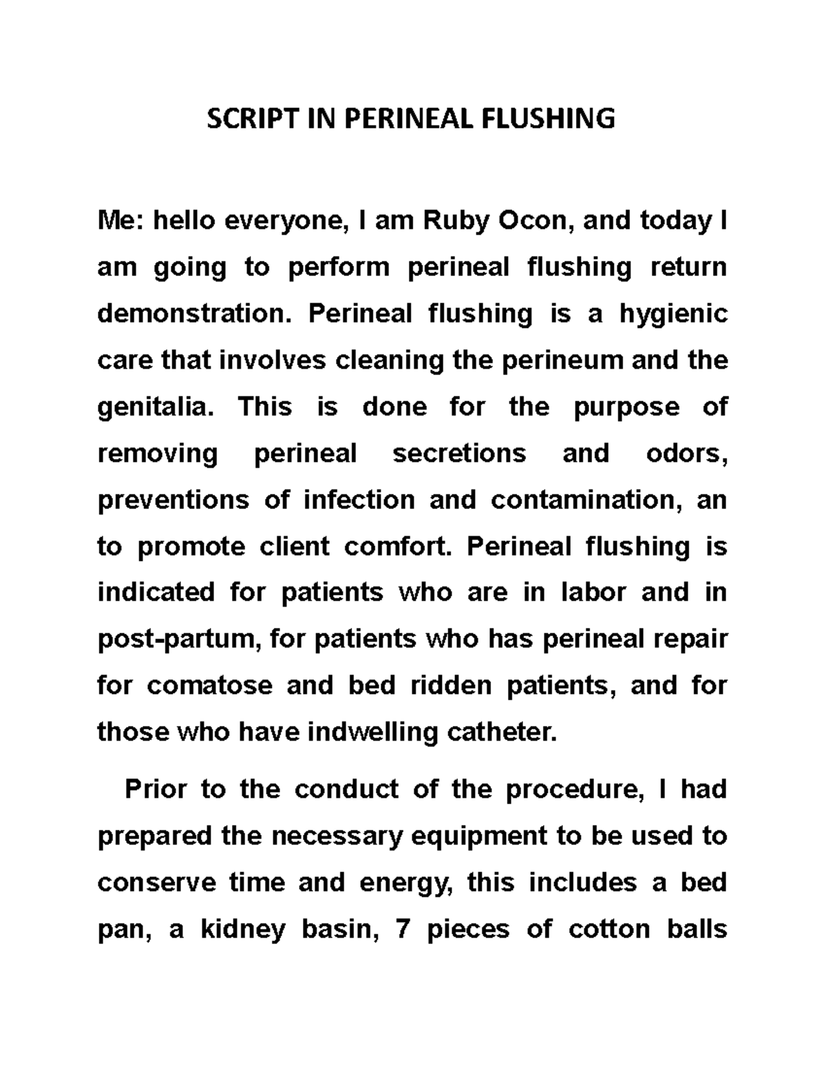 Perineal-flushing-rd - SCRIPT IN PERINEAL FLUSHING Me: hello everyone ...