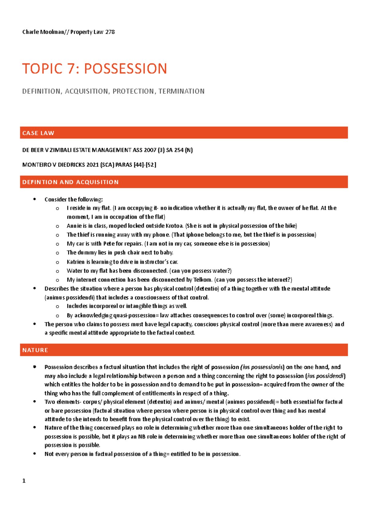 Property law semester 2 class notes - TOPIC 7: POSSESSION DEFINITION ...