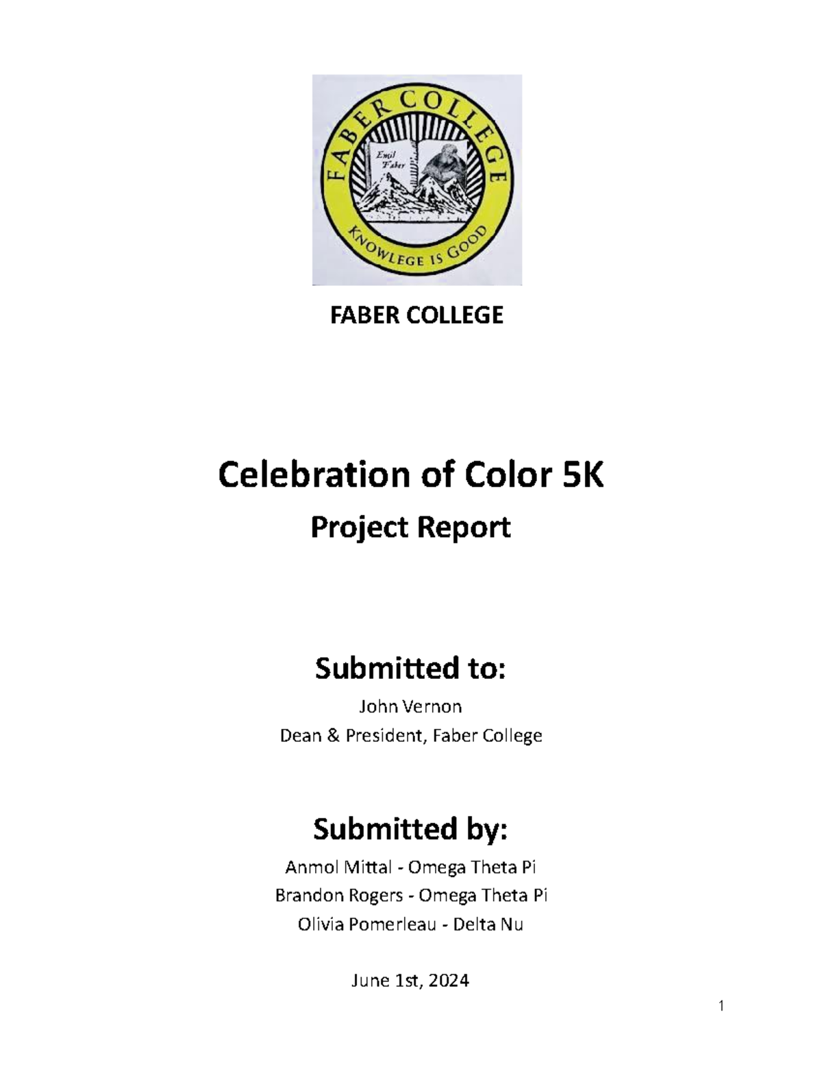 Celebration of Color 5K - OMIS 6750 - FABER COLLEGE Celebration of Color 5K Project Report ...