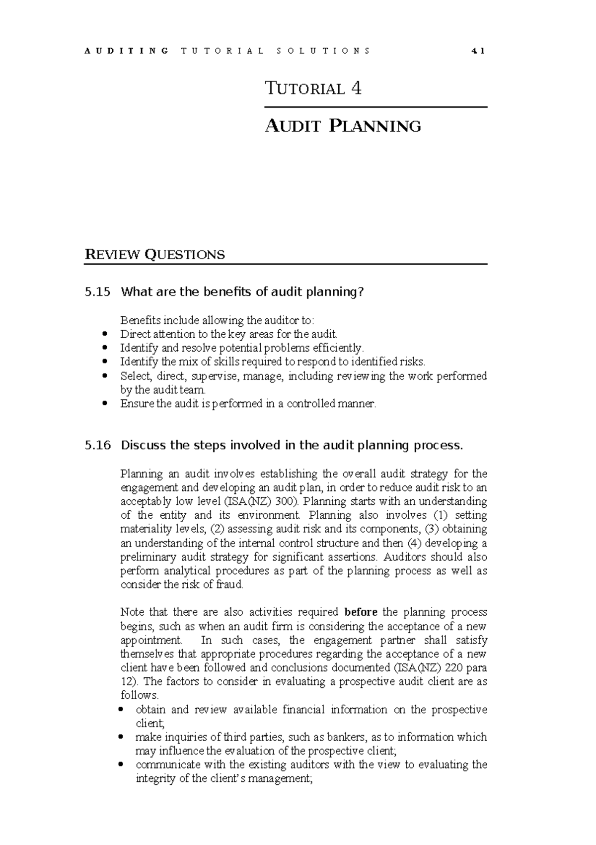 Sol Tut 4 - TUTORIAL 4 AUDIT PLANNING REVIEW QUESTIONS 5 What are the benefits of audit planning ...