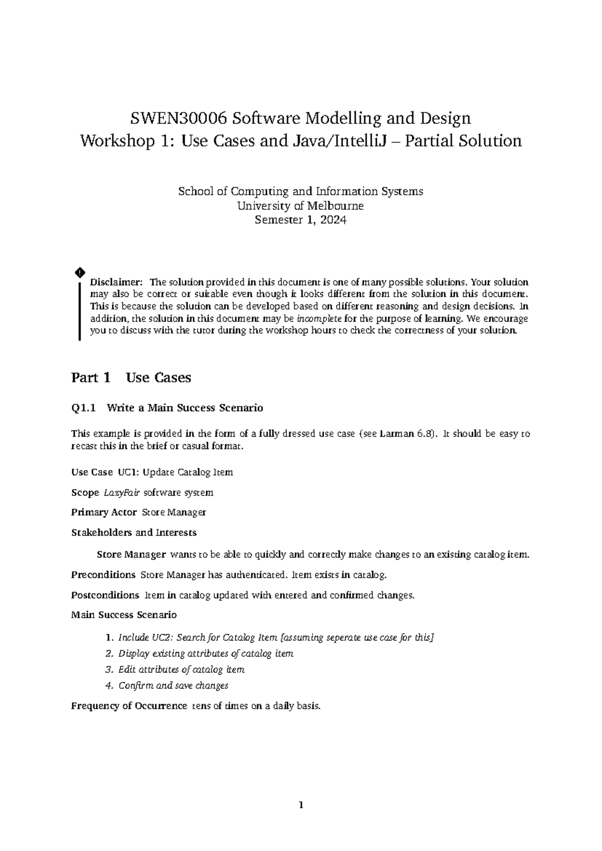 Partial Solution 01 - SWEN30006 Software Modelling and Design Workshop 1: Use Cases and - Studocu