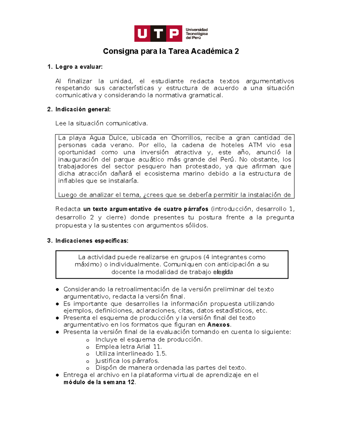 TA2-Comprensión y Redacción de Textos II - Consigna para la Tarea Académica 2 1. Logro a evaluar ...