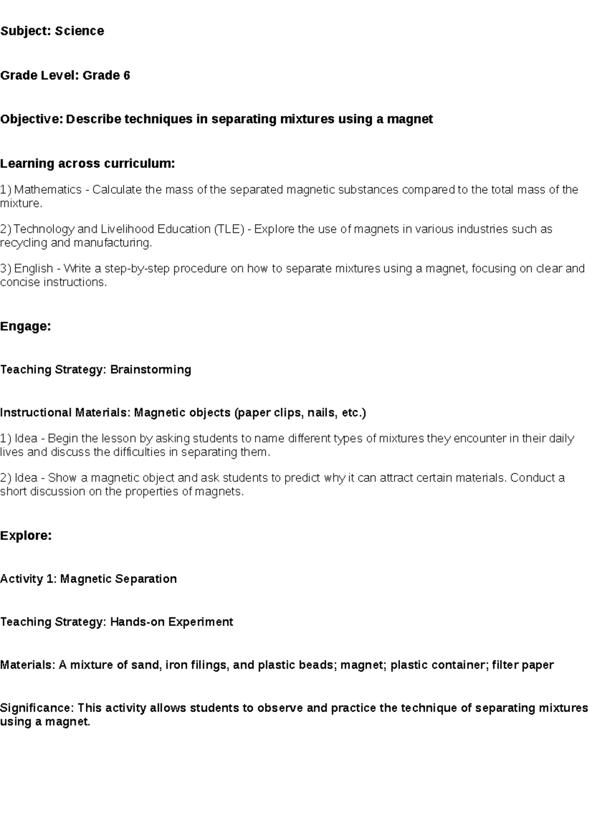 Lesson plan - Subject: Science Grade Level: Grade 6 Objective: Describe ...