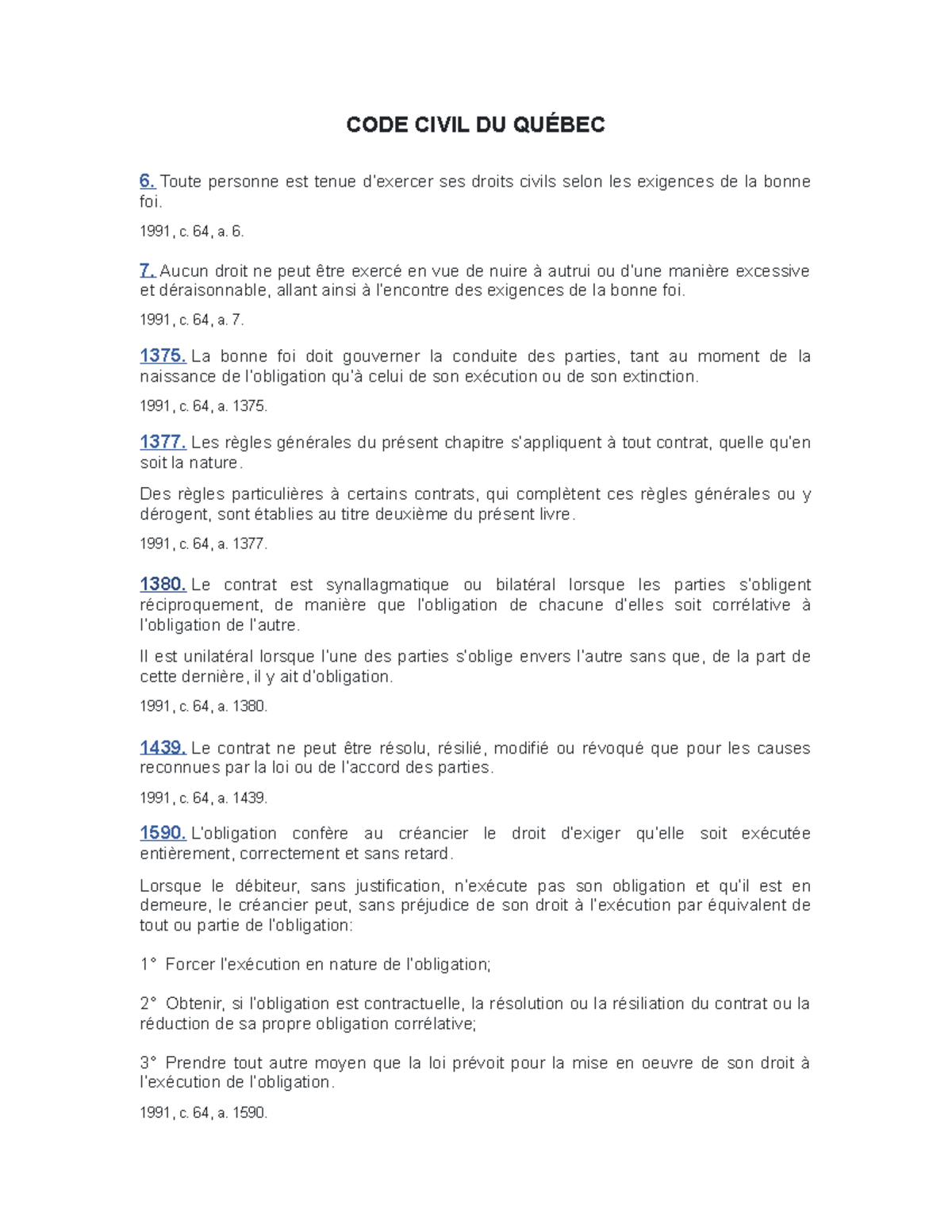 Cours 2 - Code civil - CODE CIVIL DU QUÉBEC 6. Toute personne est tenue ...