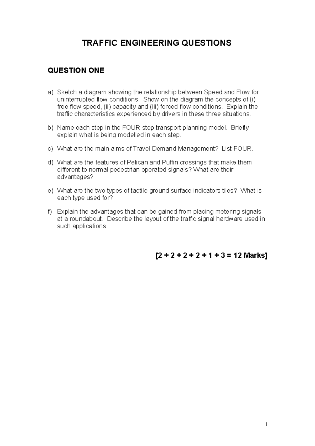Sample/practice Exam 2016, Questions - TRAFFIC ENGINEERING QUESTIONS ...