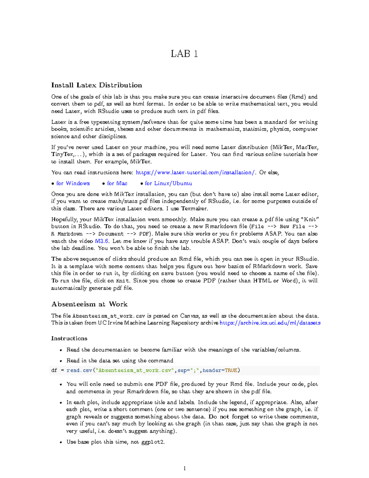 Lab1 - lab1 - LAB 1 Install Latex Distribution One of the goals of this lab is that you make ...