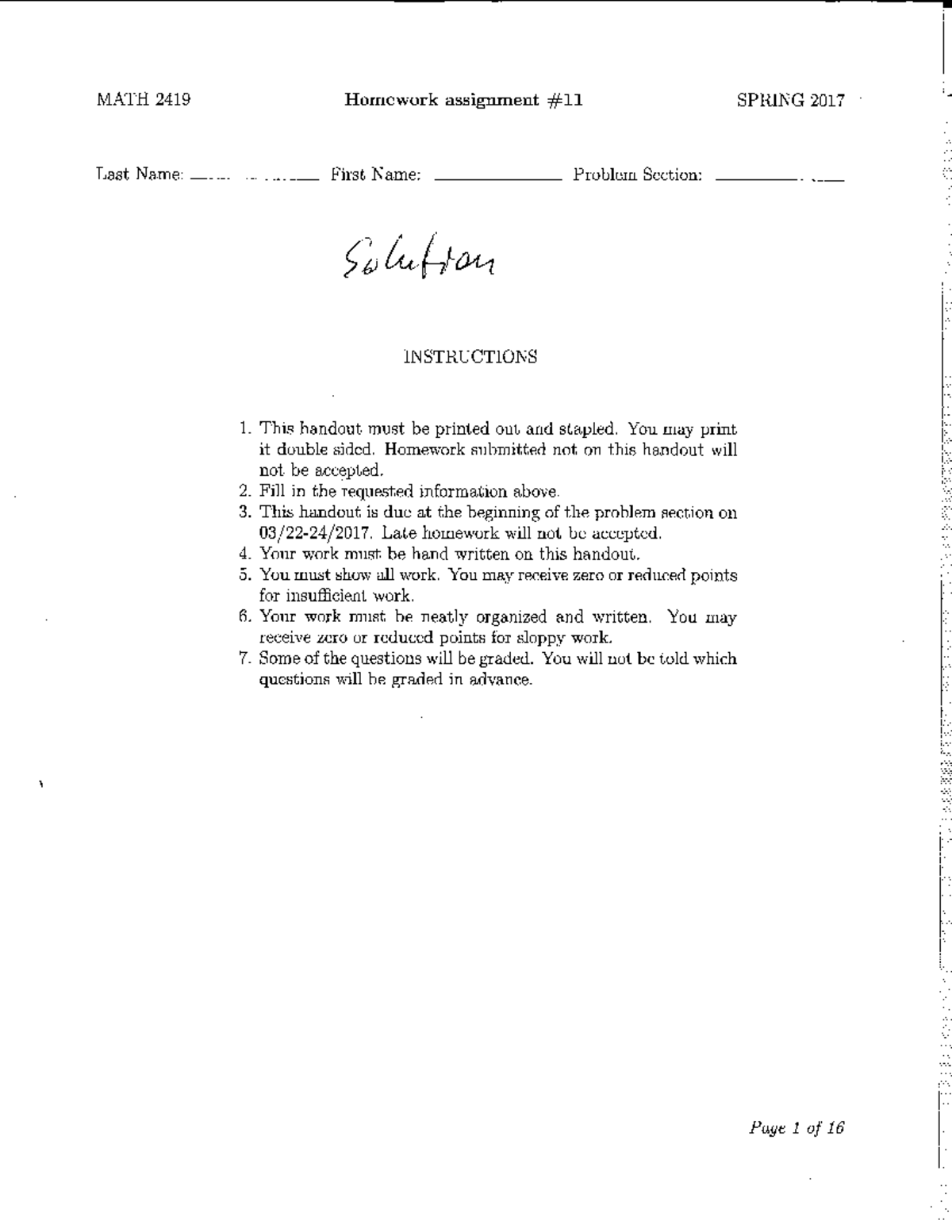 HW11solution - hwk 11 - MATH 2419 Last Name: WIT—‘- Homework assignment #11 SPRING 2017 First ...